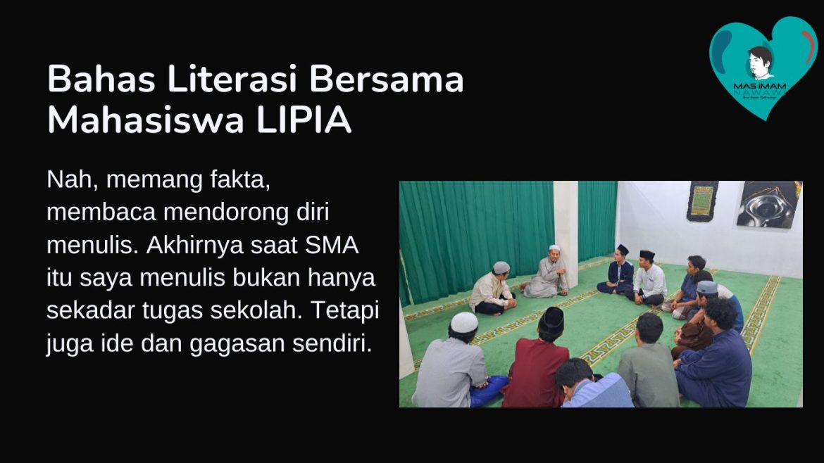 Menyalakan Api Literasi Bareng Mahasiswa LIPIA - Mas Imam Nawawi